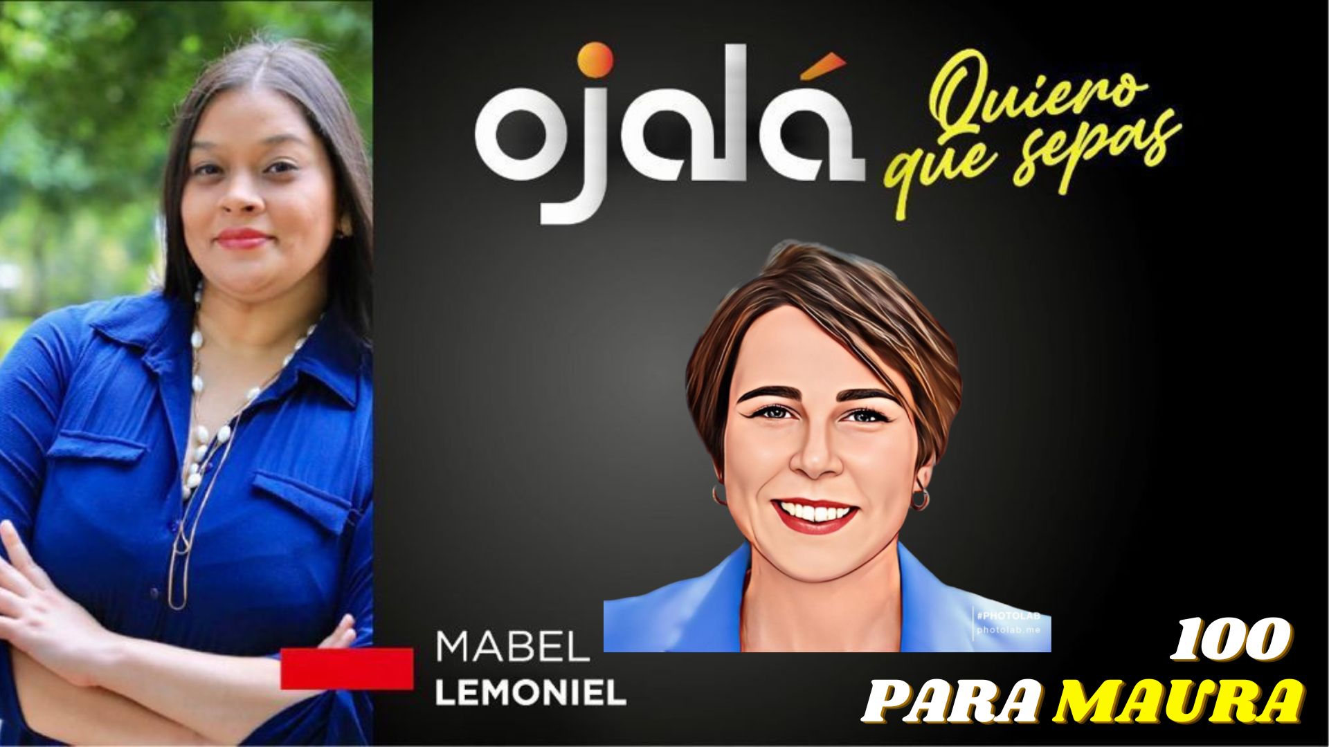 100 para Maura - Ojalá