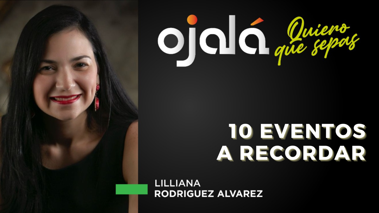 10 eventos a recordar - Ojalá