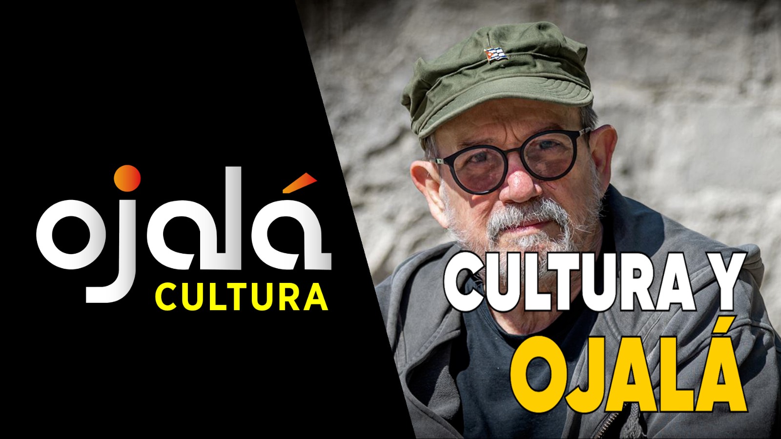 Cultura y Ojalá 🎶 - Ojalá